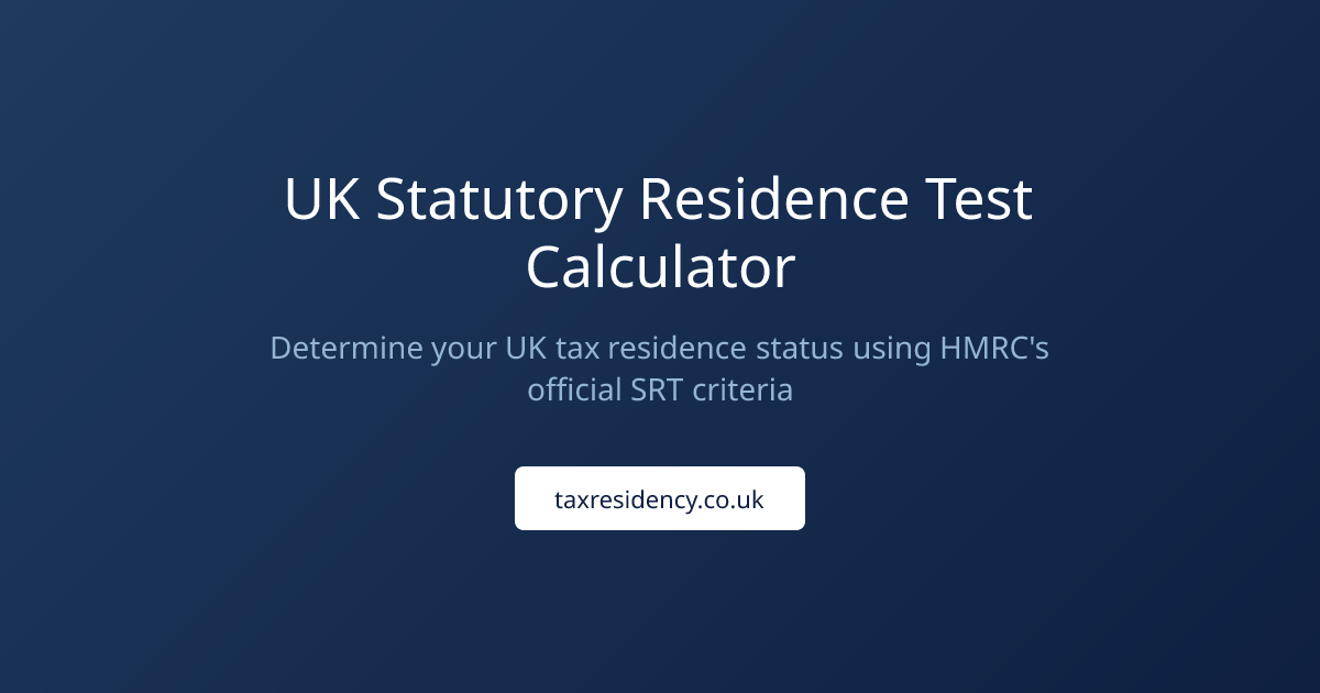 UK Statutory Residence Test Calculator | taxresidency.co.uk